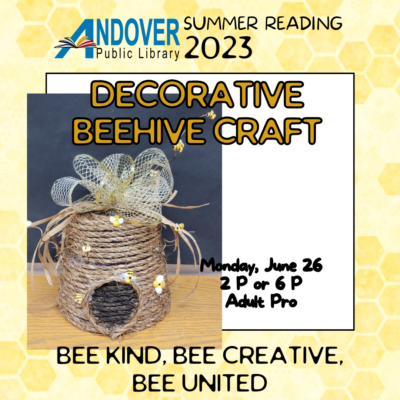 Make a Decorative Bee Hive – Andover Public Library