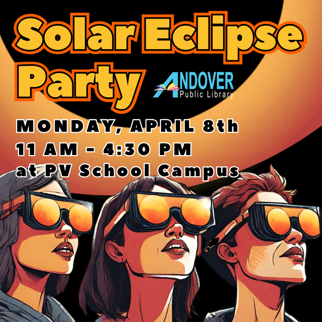 Solar Eclipse Events – Andover Public Library